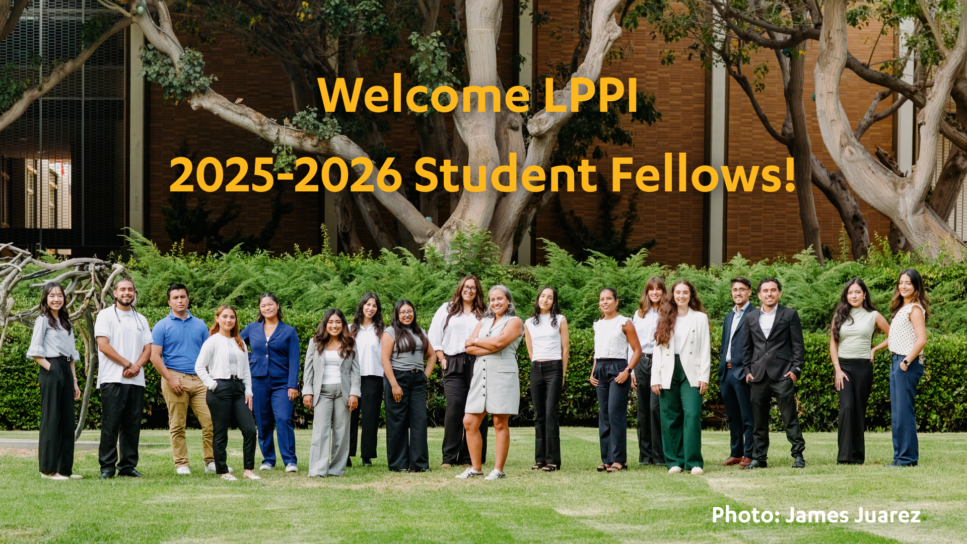Welcome 2025-2026 policy fellows | Latino Policy & Politics Institute